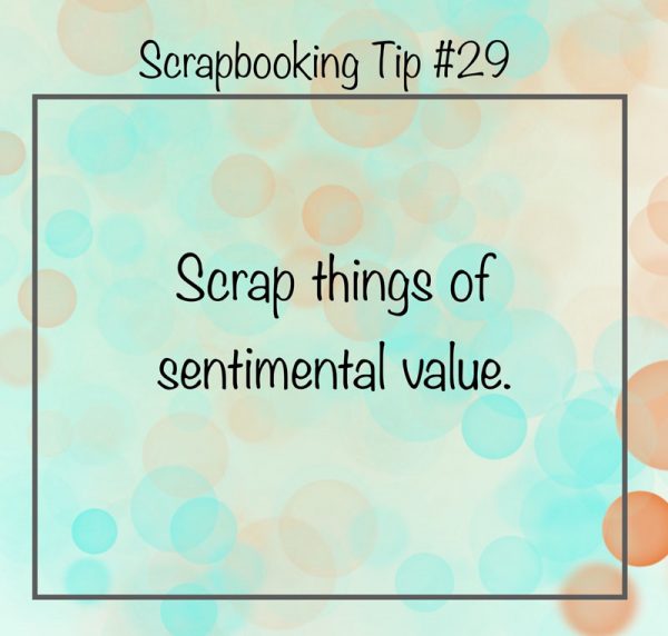 Scrapbook Things of Sentimental Value - Stamped Treasures