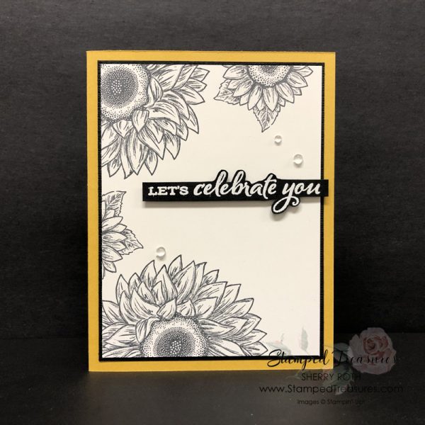 Simple Celebrate Sunflowers Card - Stamped Treasures