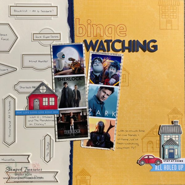 Binge Watching Layout - Stamped Treasures