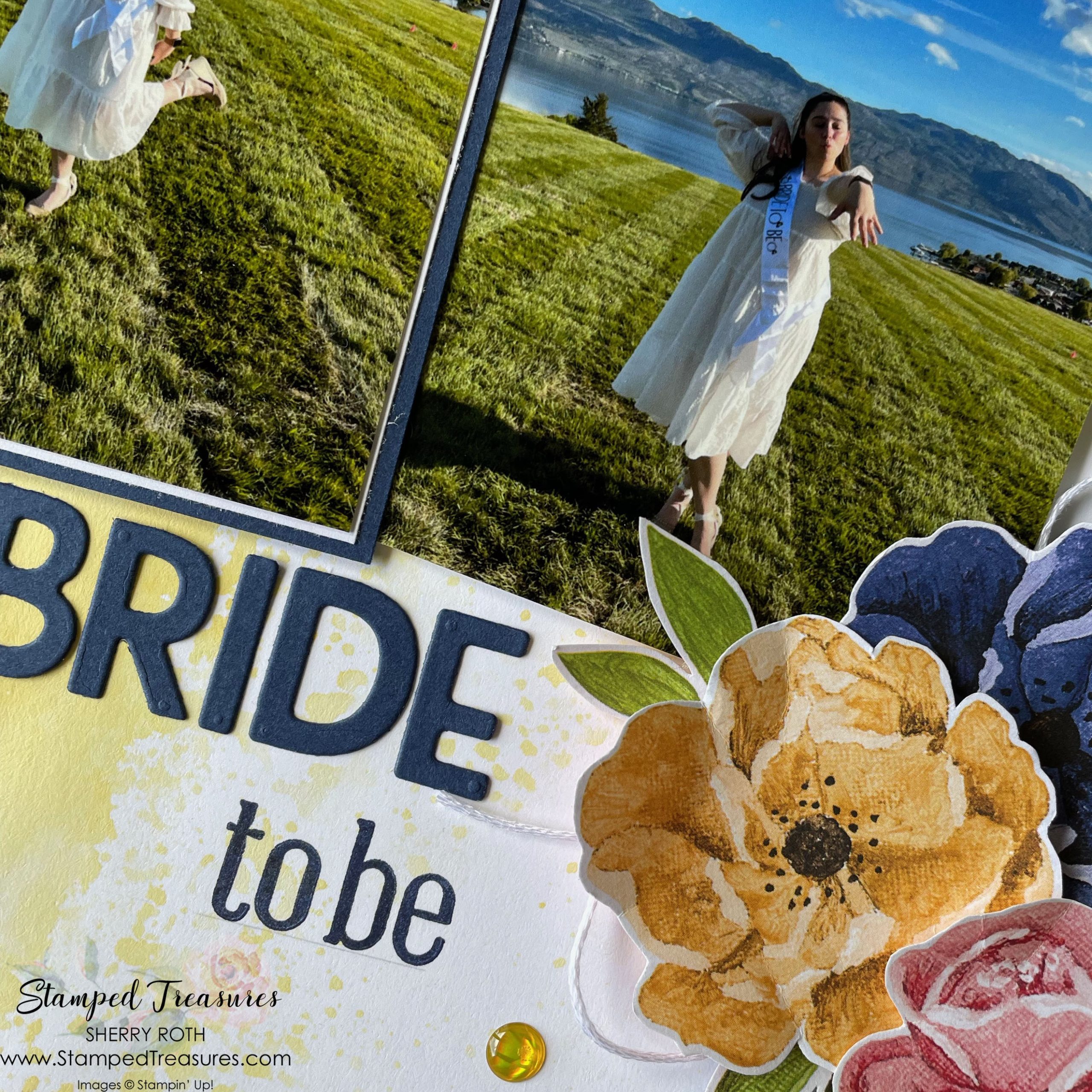 Bride to Be Layout - Stamped Treasures