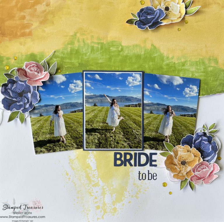 Bride to Be Layout - Stamped Treasures