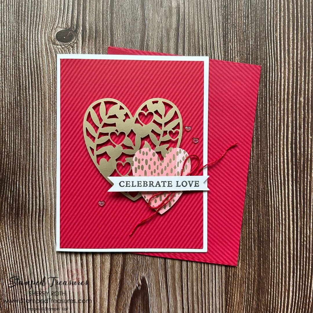 APPT Blog Hop - Hearts for You - Stamped Treasures - Sherry Roth